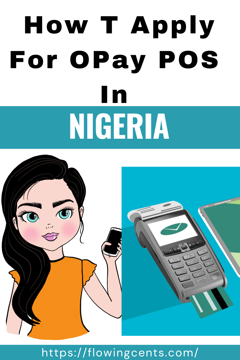 How To Apply for OPay POS Machine in Nigeria (2023)