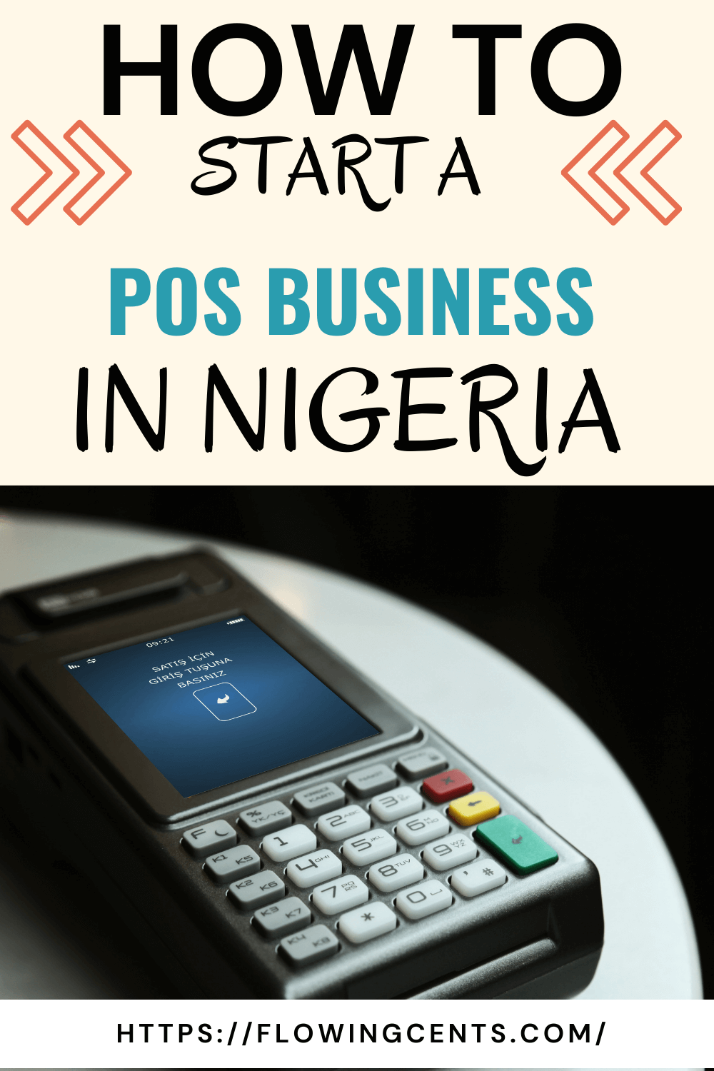 How to Start POS Business in Nigeria – Become a POS Agent in 2023